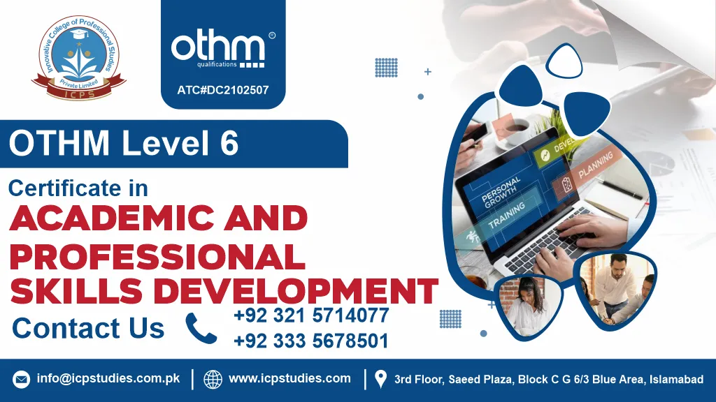 OTHM Level 6 Certificate in Academic and Professional Skills ...
